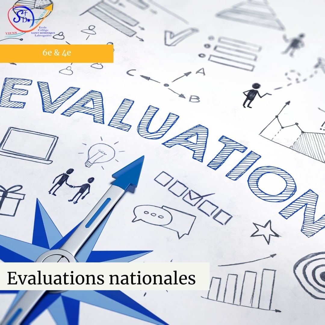 Evaluations Nationales :: Ensemble Scolaire Saint Dominique Labruguière
